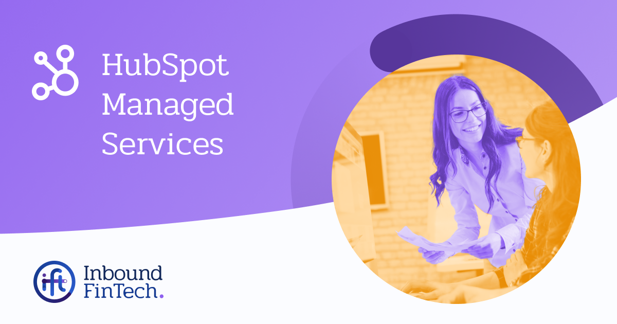 HubSpot Managed Services | HubSpot Agency, UK | Inbound FinTech