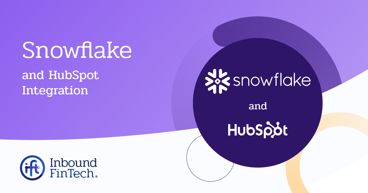 Snowflake To Hubspot Integration Data Driven Crm Enhancement