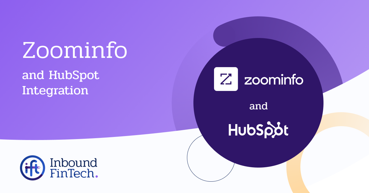 ZoomInfo to HubSpot Integration | Maximizing Lead Intelligence